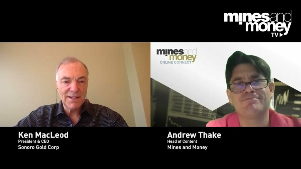 Mines and Money TV – Ken MacLeod, CEO at Sonoro Gold (TSX-V: SGO; OTCQB ...