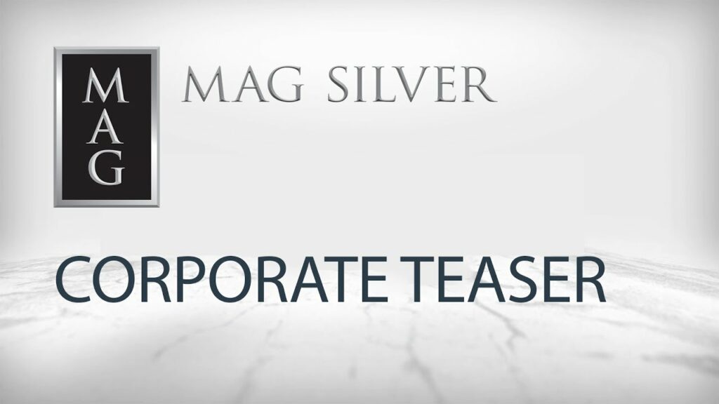 MAG Silver Corporate Teaser 2021 – Mexico Mining Center