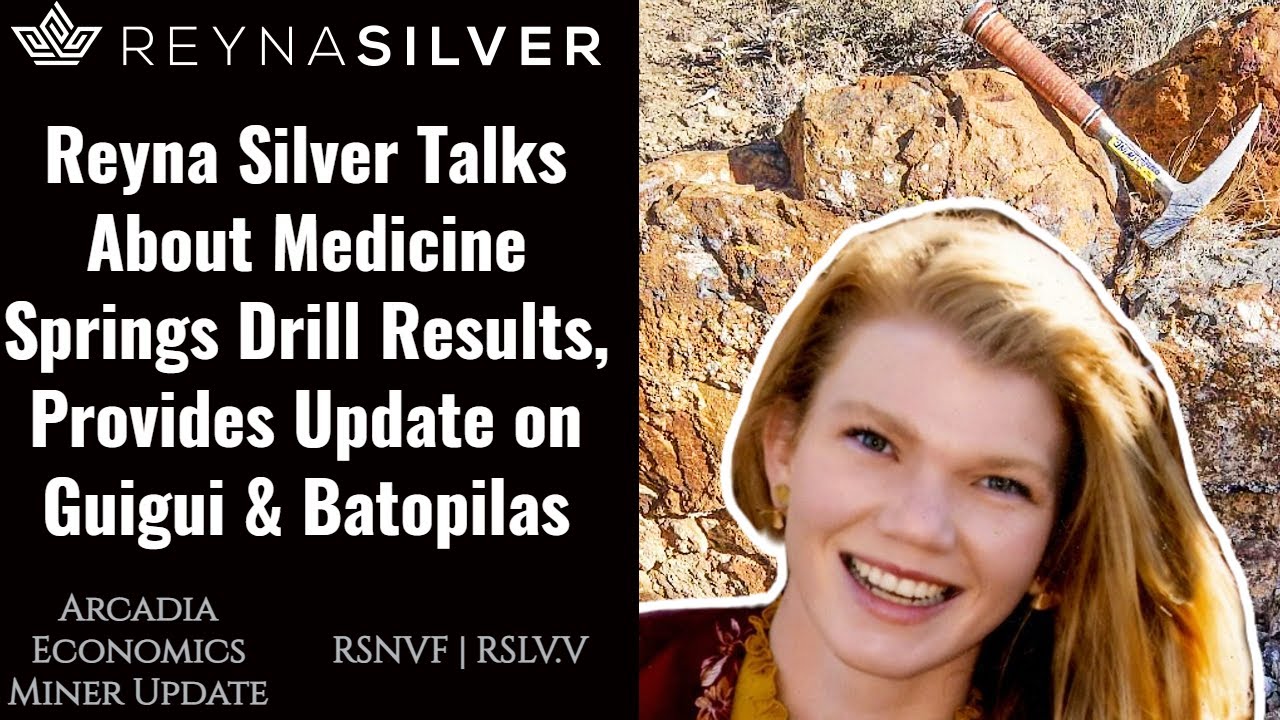 Reyna Silver Talks About Medicine Springs Drill Results, Provides ...