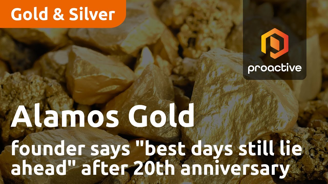 Alamos Gold founder says “best days still lie ahead” after 20th ...
