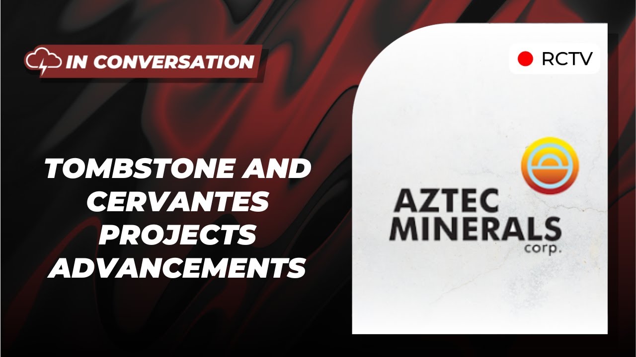 Tombstone and Cervantes Projects Advancements | RCTV In Conversation ...