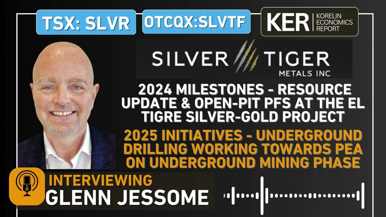 Silver Tiger Metals – 2024 Open-Pit Resource & PFS – 2025 Deeper ...